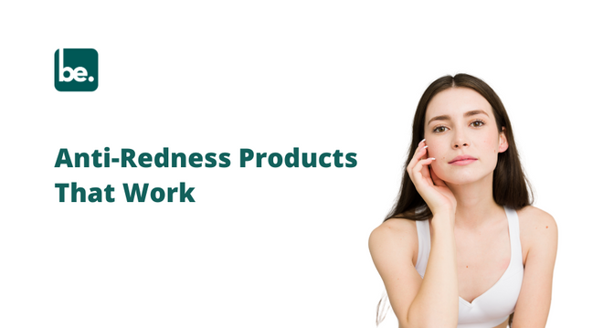 Anti-Redness Products That Work – Belogical Wellness Private Limited
