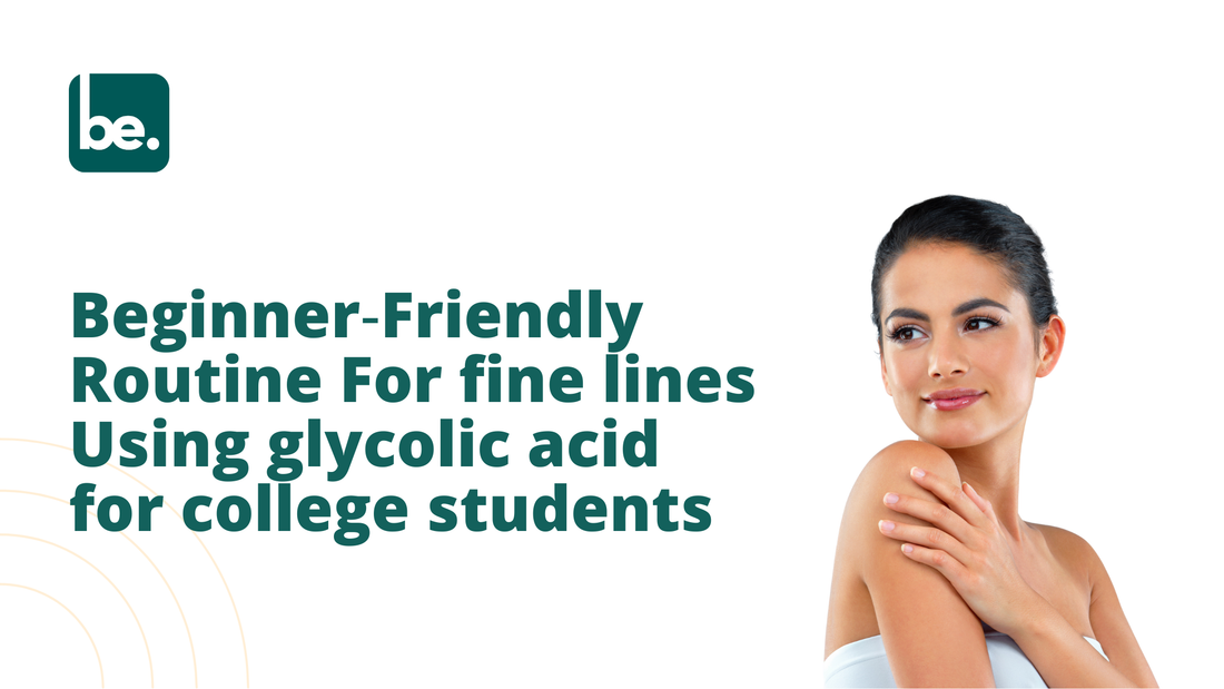 Beginner‑Friendly Routine For fine lines Using glycolic acid for colle ...