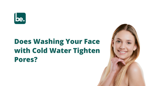 Does Washing Your Face with Cold Water Tighten Pores? – Belogical ...